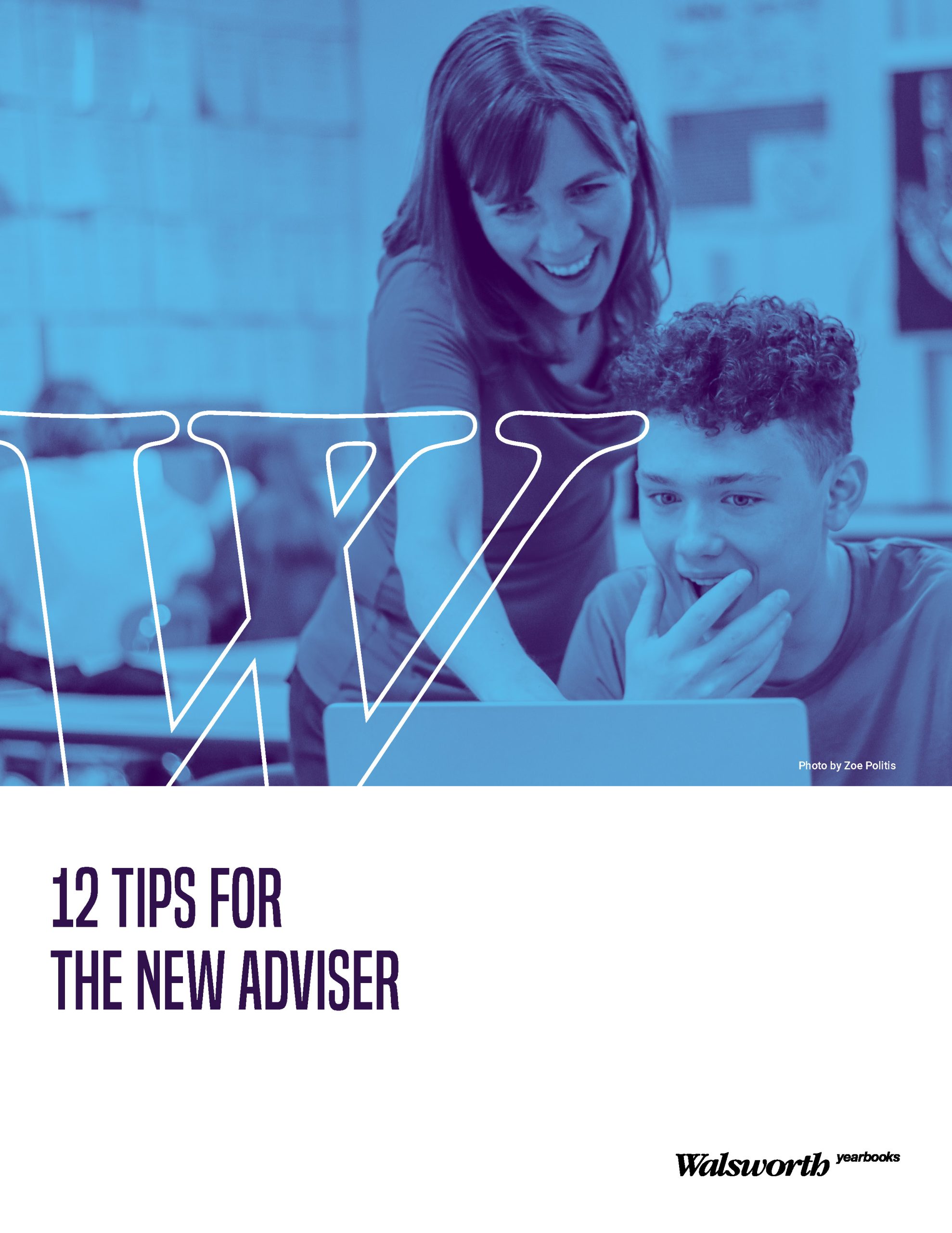 12 Essential Yearbook Tips for the New Adviser | Yearbook eBook