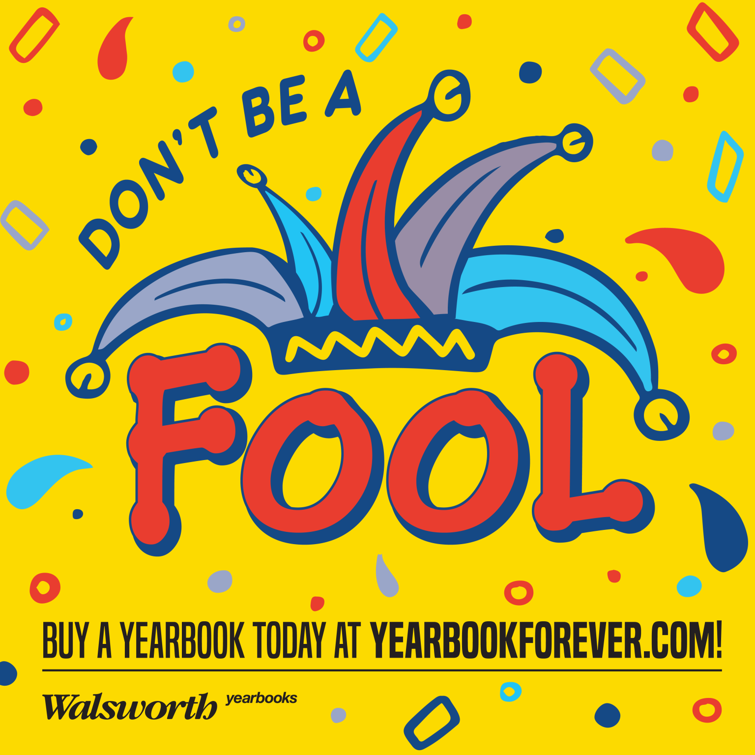 April Fools | Yearbook Social Media Graphics