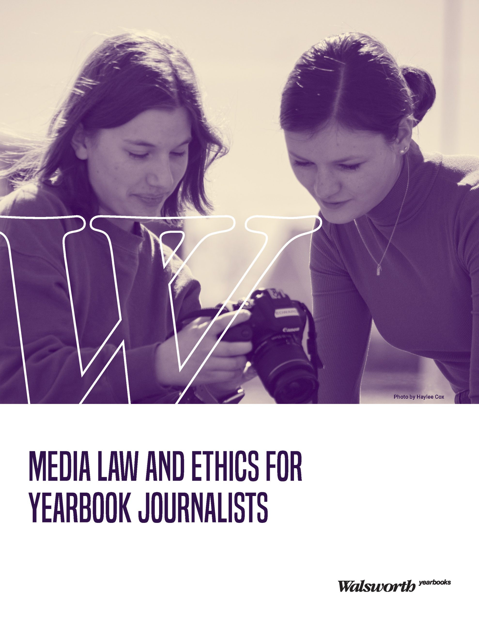 Media Law and Ethics for Yearbook Journalists | Yearbook eBook