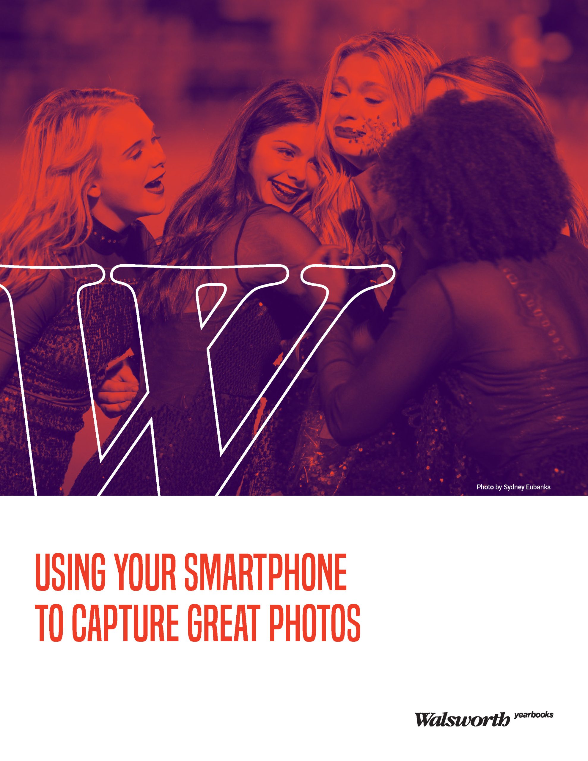 Using Your Smartphone to Capture Great Photos | Yearbook eBook