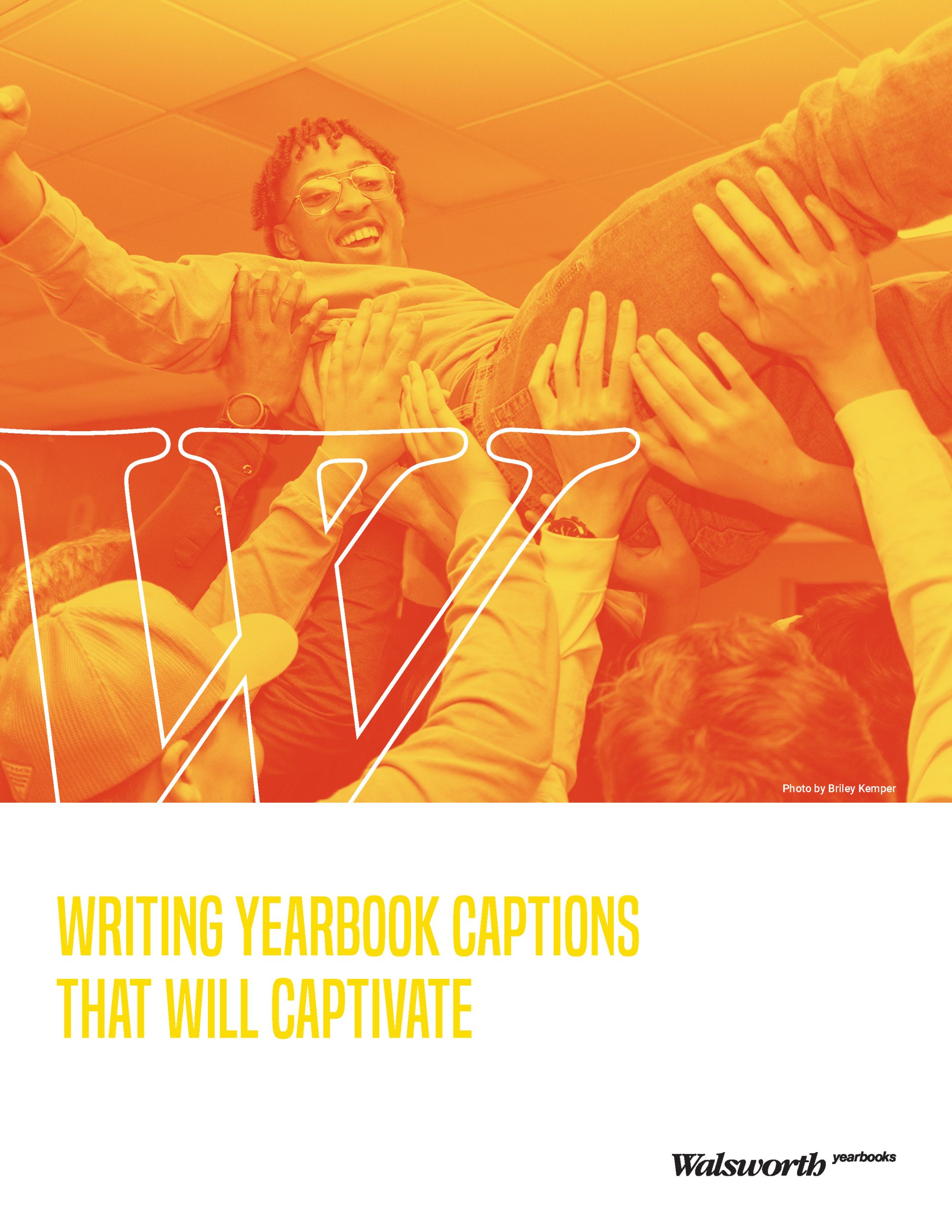 Writing Yearbook Captions That Will Captivate | Yearbook eBook