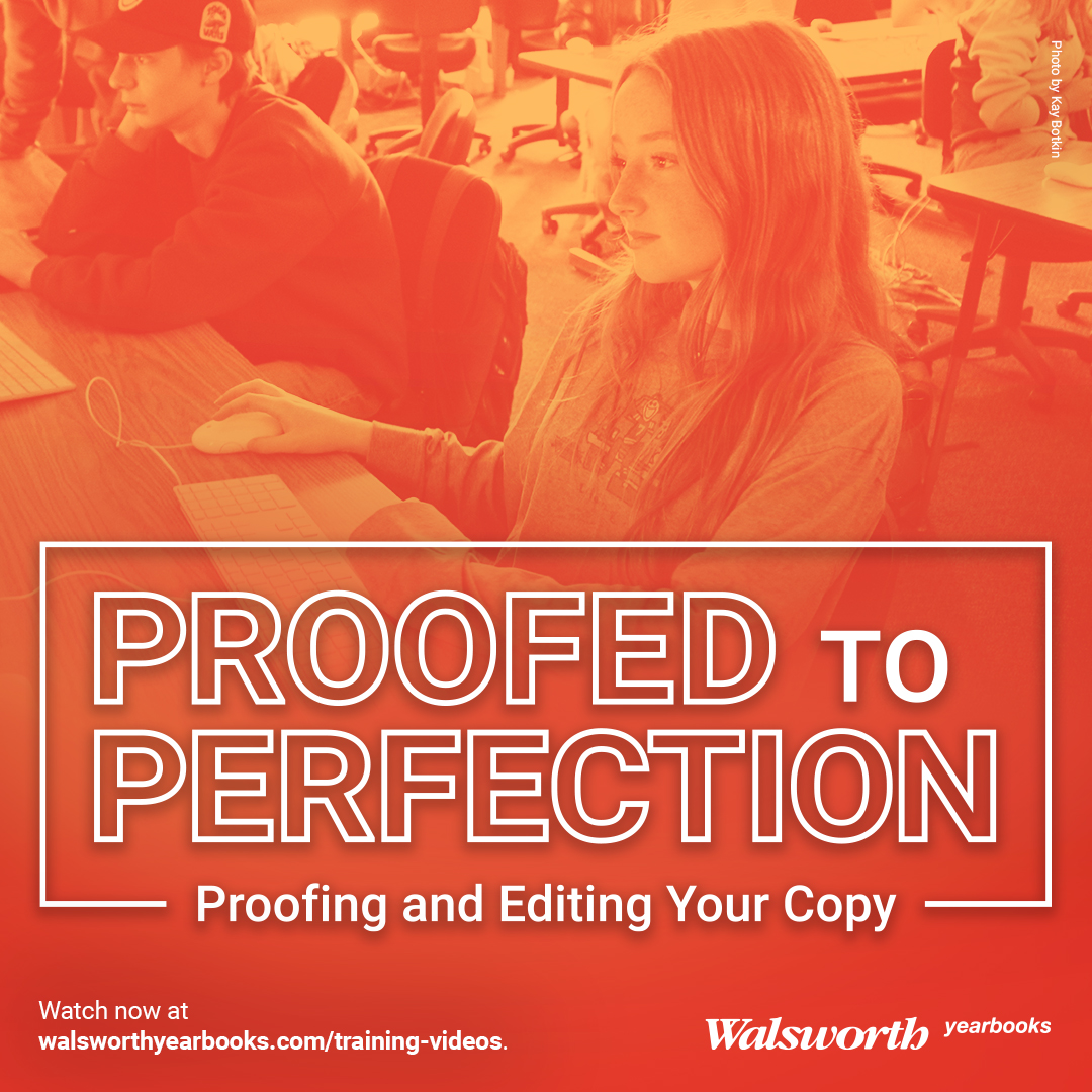 Proofing and Editing Your Yearbook Copy | Training Video